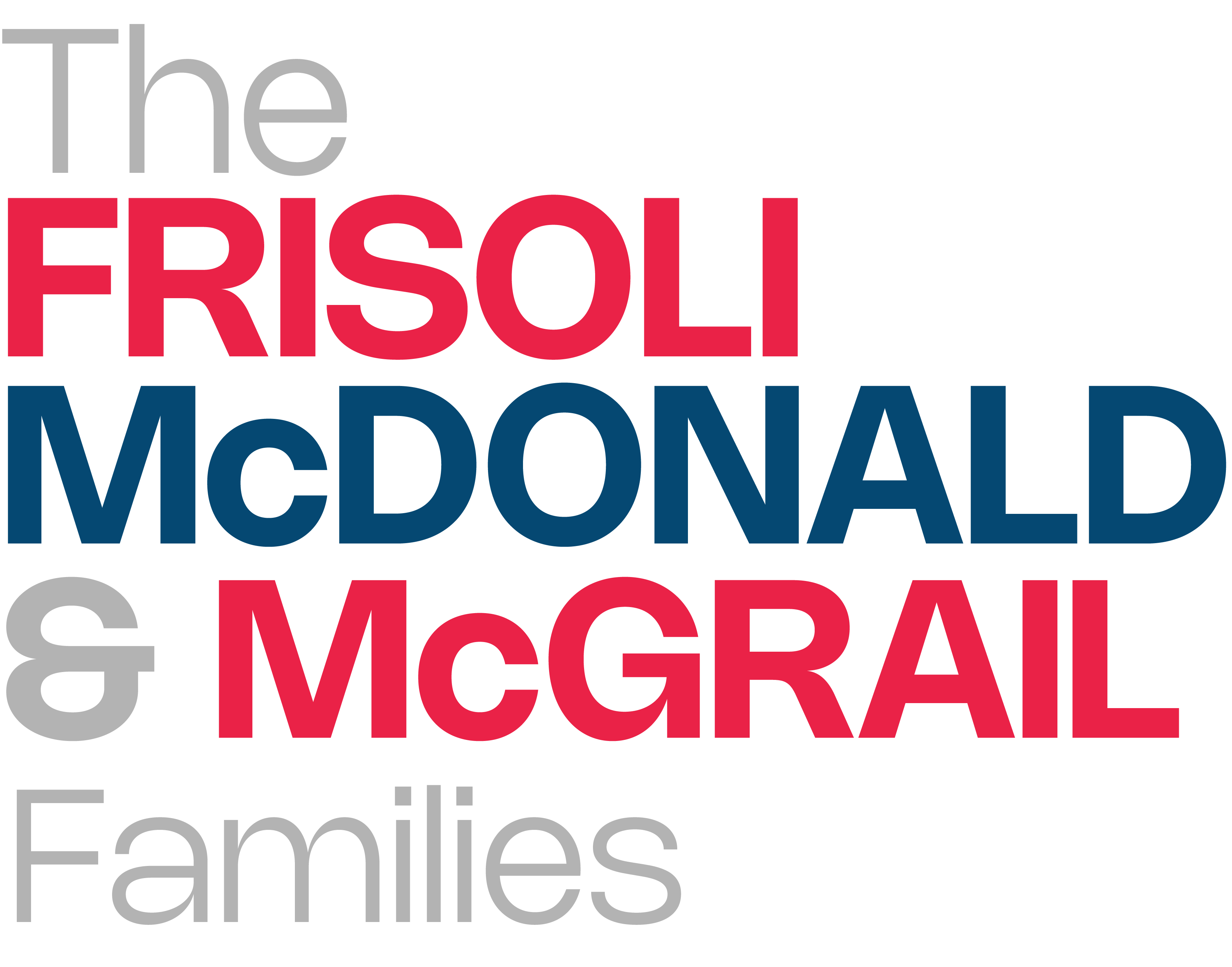 CoreyFest 2023 Go Big Sponsor: The Frisoli, McDonald, & McGrail ...
